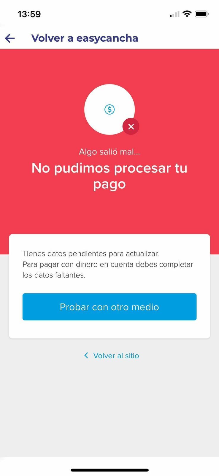 Mercado Pago - "No pudimos procesar tu pago" – easycancha